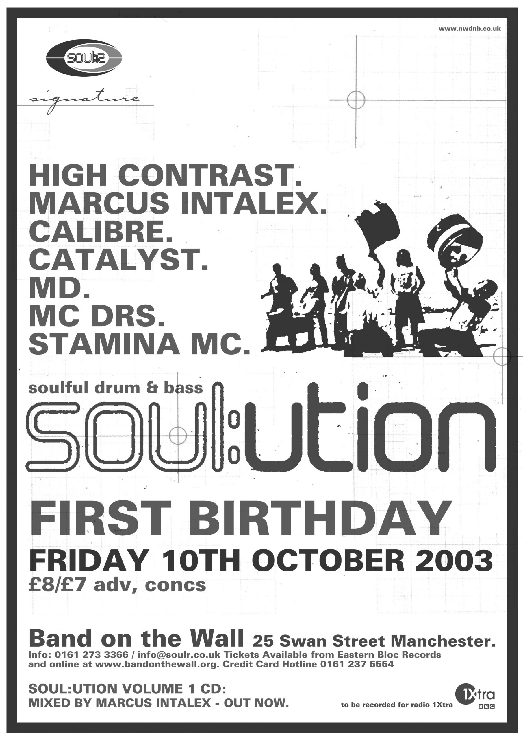 Soul:ution first birthday ft. High Contrast - Band on the Wall