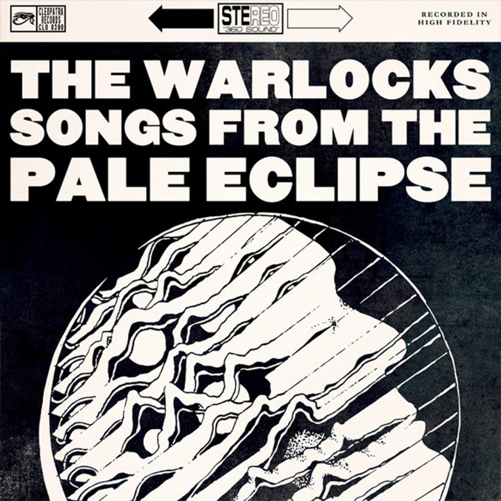 The Warlocks reveal new album, Songs from the Pale Eclipse and share ...