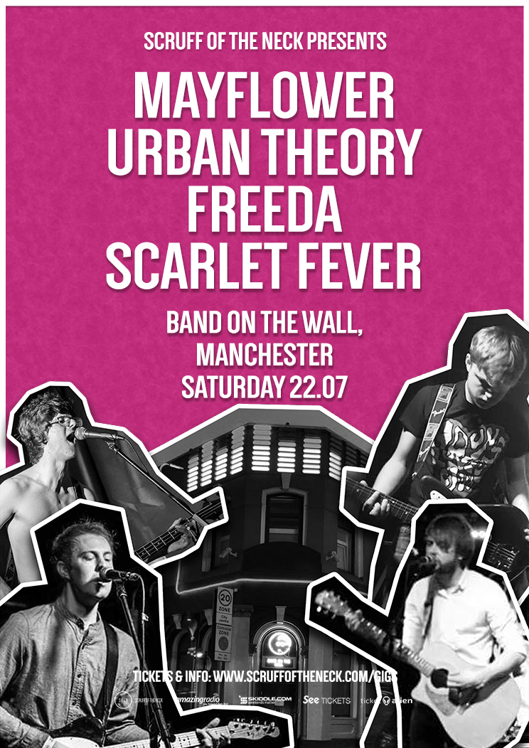 Mayflower / Urban Theory / Freeda / Scarlet Fever - Band on the Wall