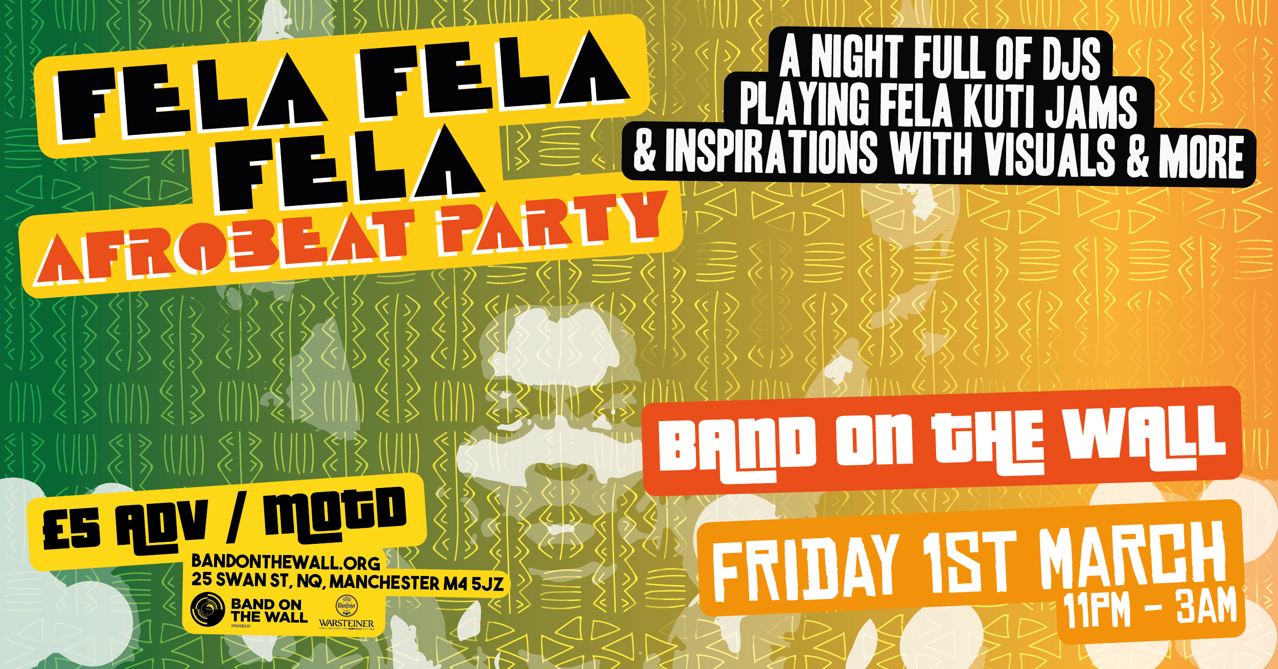 FELA FELA FELA - Afrobeat Party - Band on the Wall