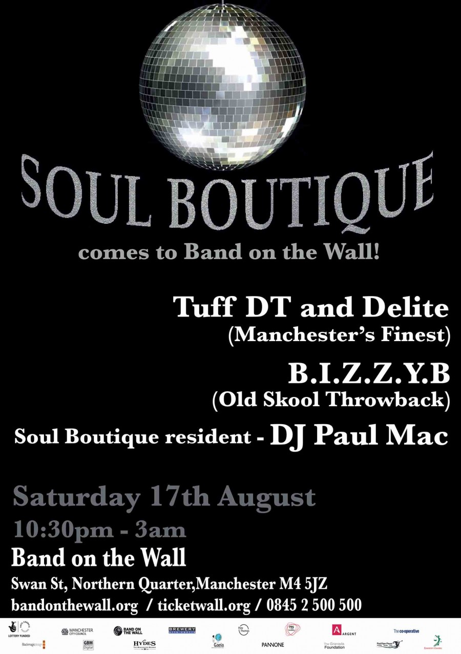 Soul Boutique ft. DJs Tuff DT + Delite + Soul Master D + Bizzy B and ...