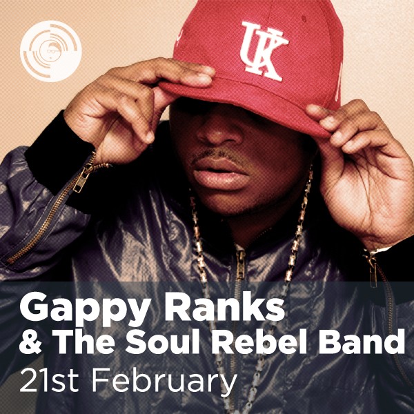 Gappy Ranks and The Soul Rebel Band + DJ Joey B & Mr Fox (Hot Milk ...