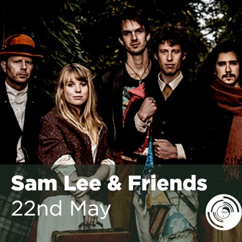Sam Lee and Friends - Band on the Wall