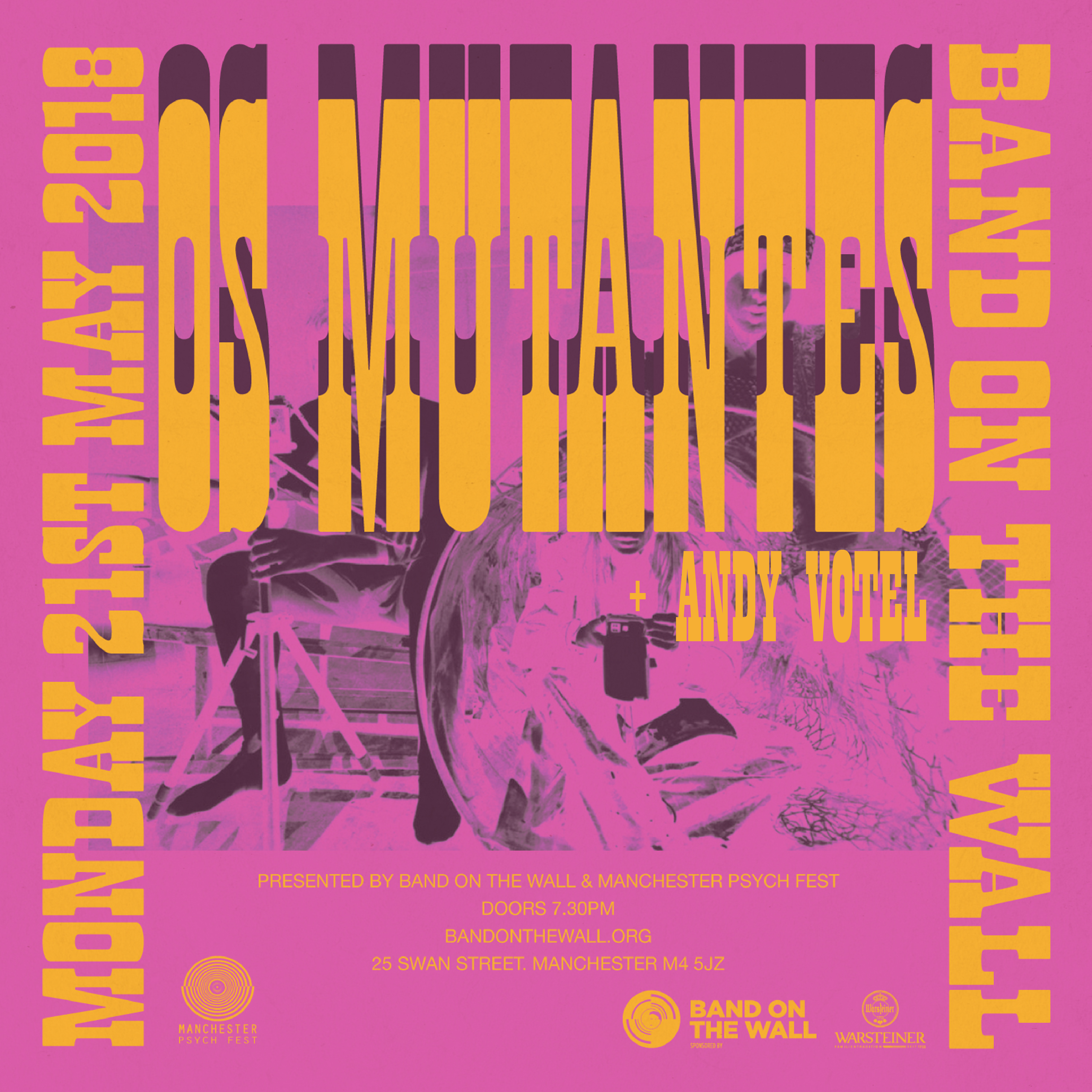 Os Mutantes + The Bleachés + DJ Andy Votel - Band on the Wall